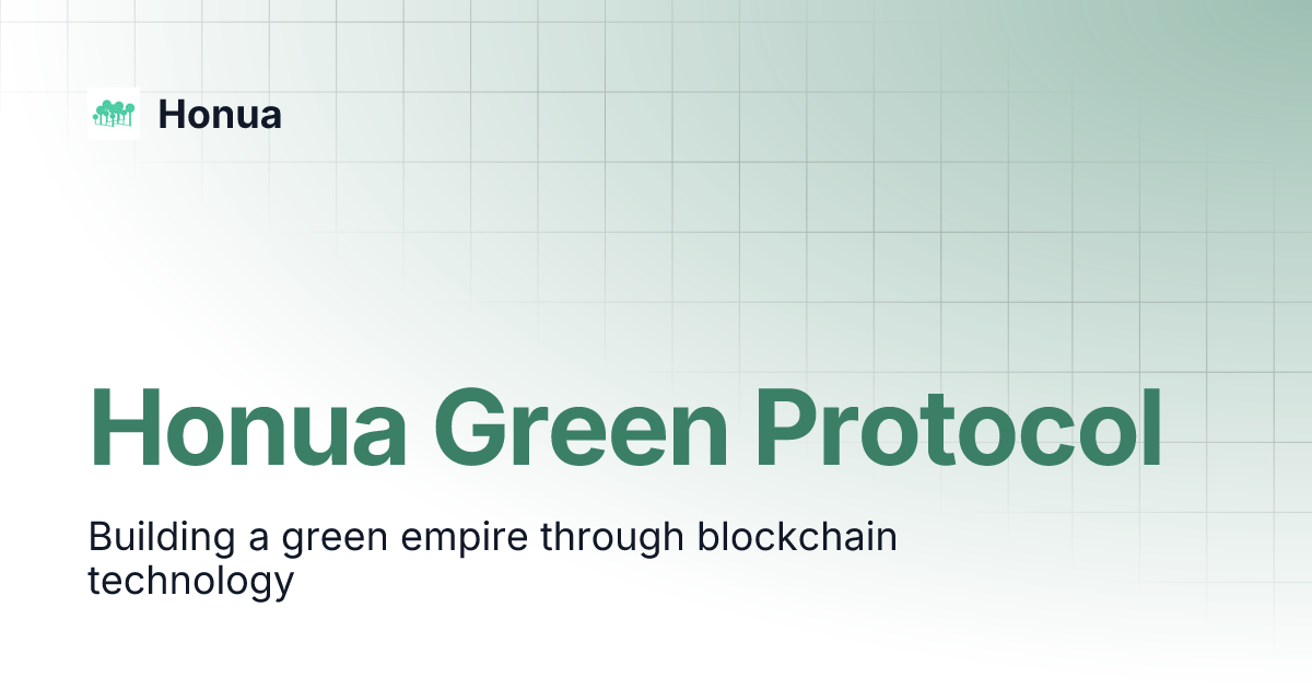 Honua Green Protocol | Honua